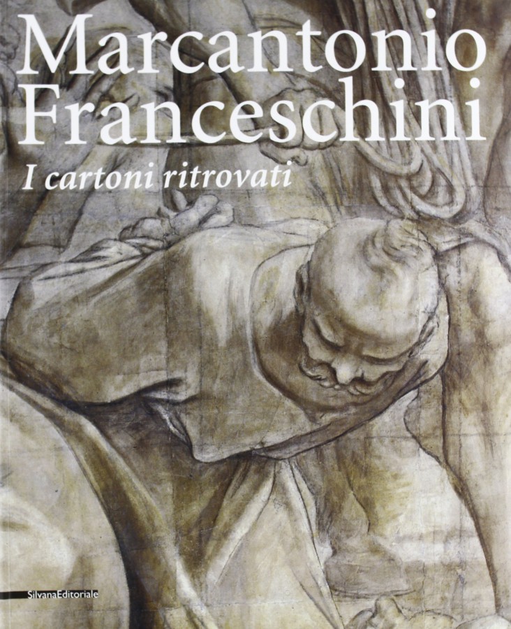 Marcantonio Franceschini I cartoni ritrovati Libreria della Spada Libri ...