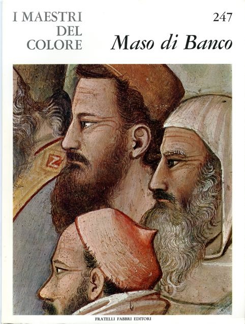 Maso di Banco I Maestri del Colore Fabbri Prima Serie Libreria della ...